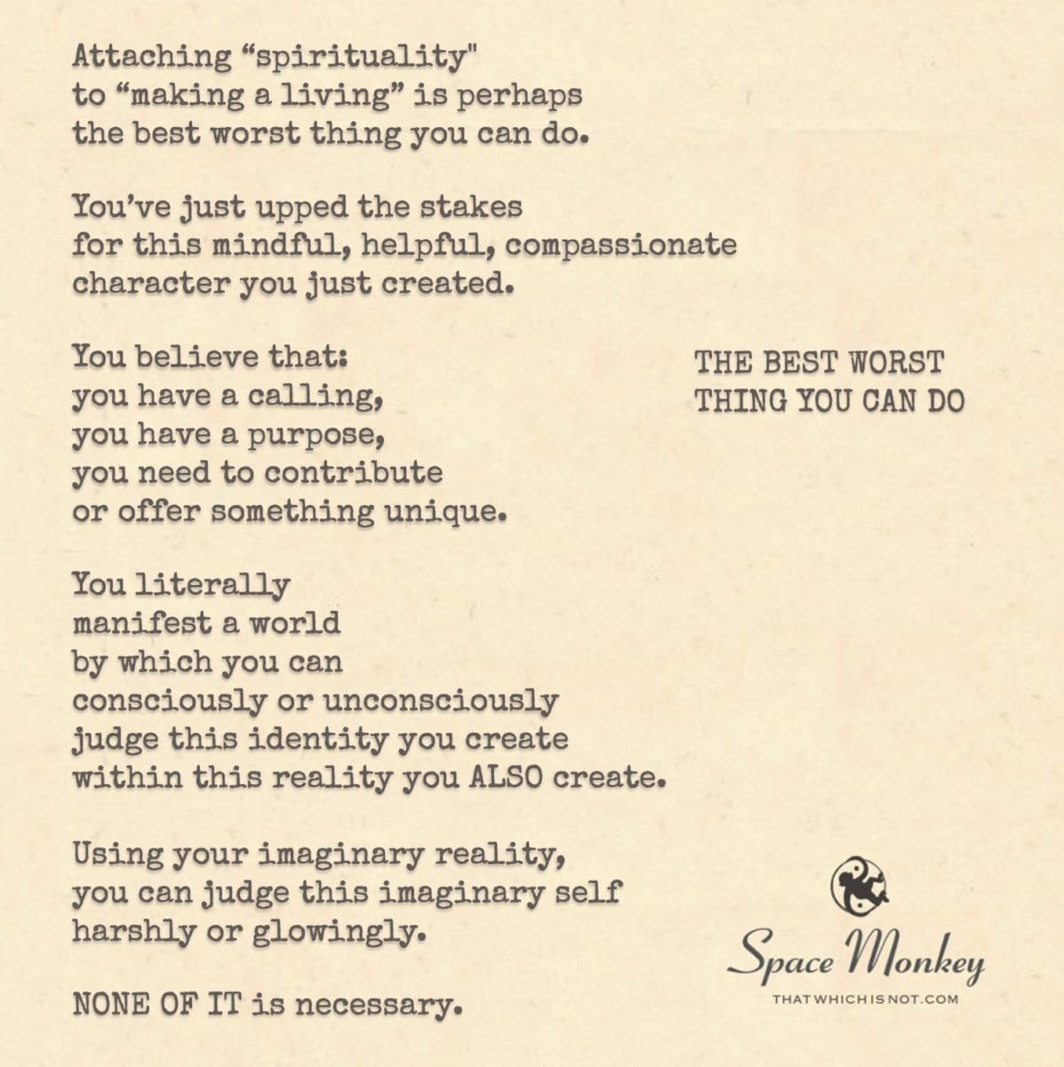 The Best Worst Thing You Can Do: Irony of Purpose - Cape Odd